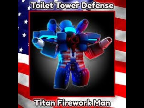Toilet Tower Defense Roblox 3 Titan Firework Man VS Endless - YouTube