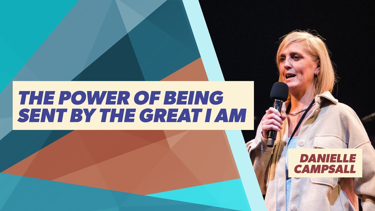 Message Teaching - Danielle Campsall - The Power of Being Sent by The ...