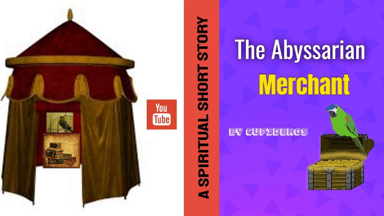 Redone The Abyssarian Merchant - Spiritual Journey Short Story - YouTube