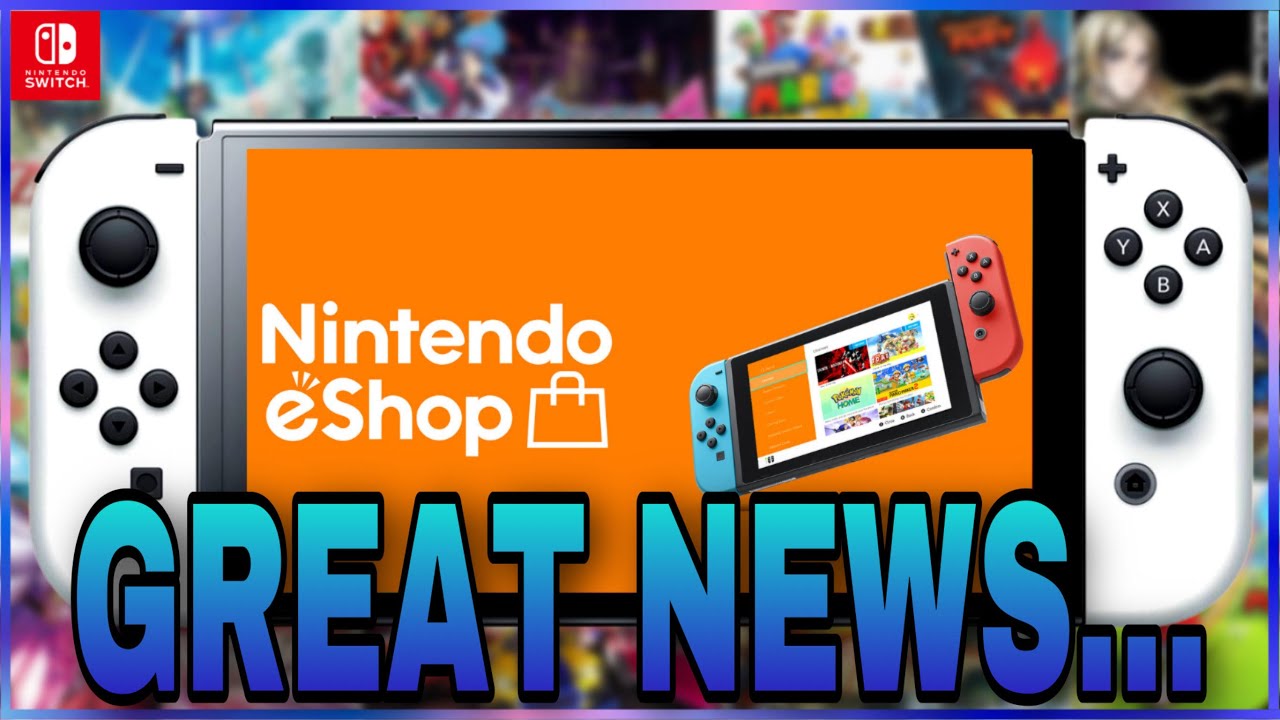 Nintendo Switch BIG NEWS For eShop Just Dropped... - YouTube
