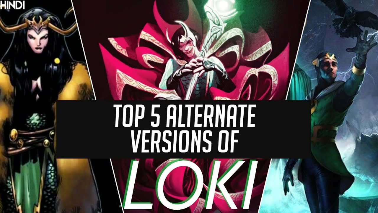 Top 5 Alternate Versions of loki ||HINDI|| - YouTube