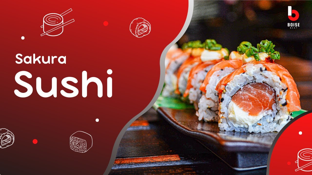 Sakura Sushi: Crafting a Sushi Saga in the Heart of Boise, Idaho - YouTube
