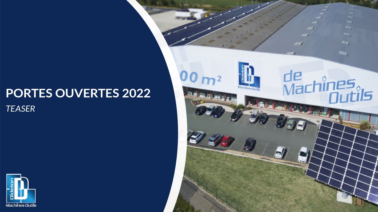 DIDELON MACHINES OUTILS - TEASER JPO2022 - YouTube