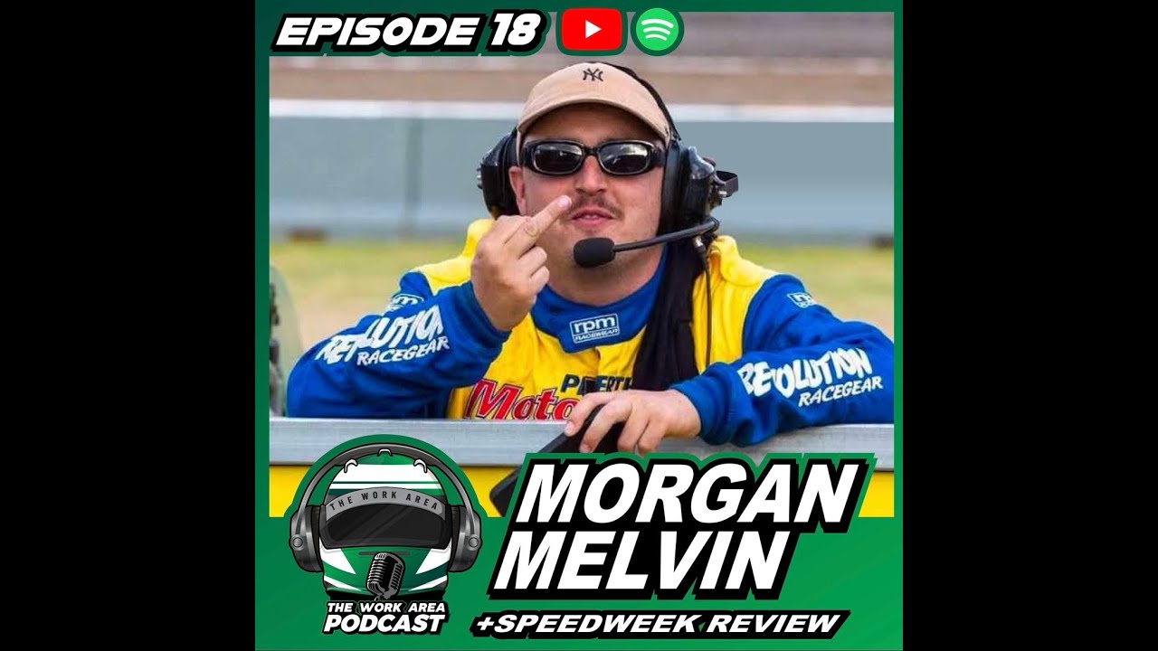 Episode 18: Speedweek Recap with Morgan Melvin - YouTube