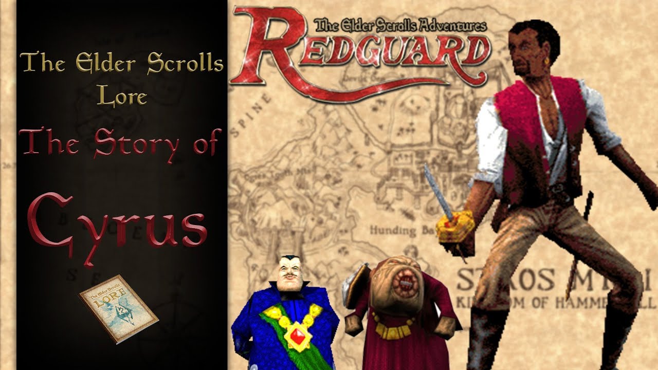 Cyrus - The Elder Scrolls Lore (Story of TES Redguard) - YouTube