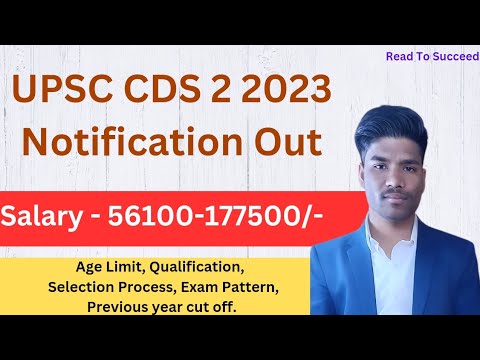 CDS 2 2023 Notification Out | Age Limit, Eligibility, Syllabus, Salary ...