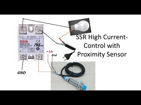 High Current SSR - Control by Proximity Sensor - YouTube