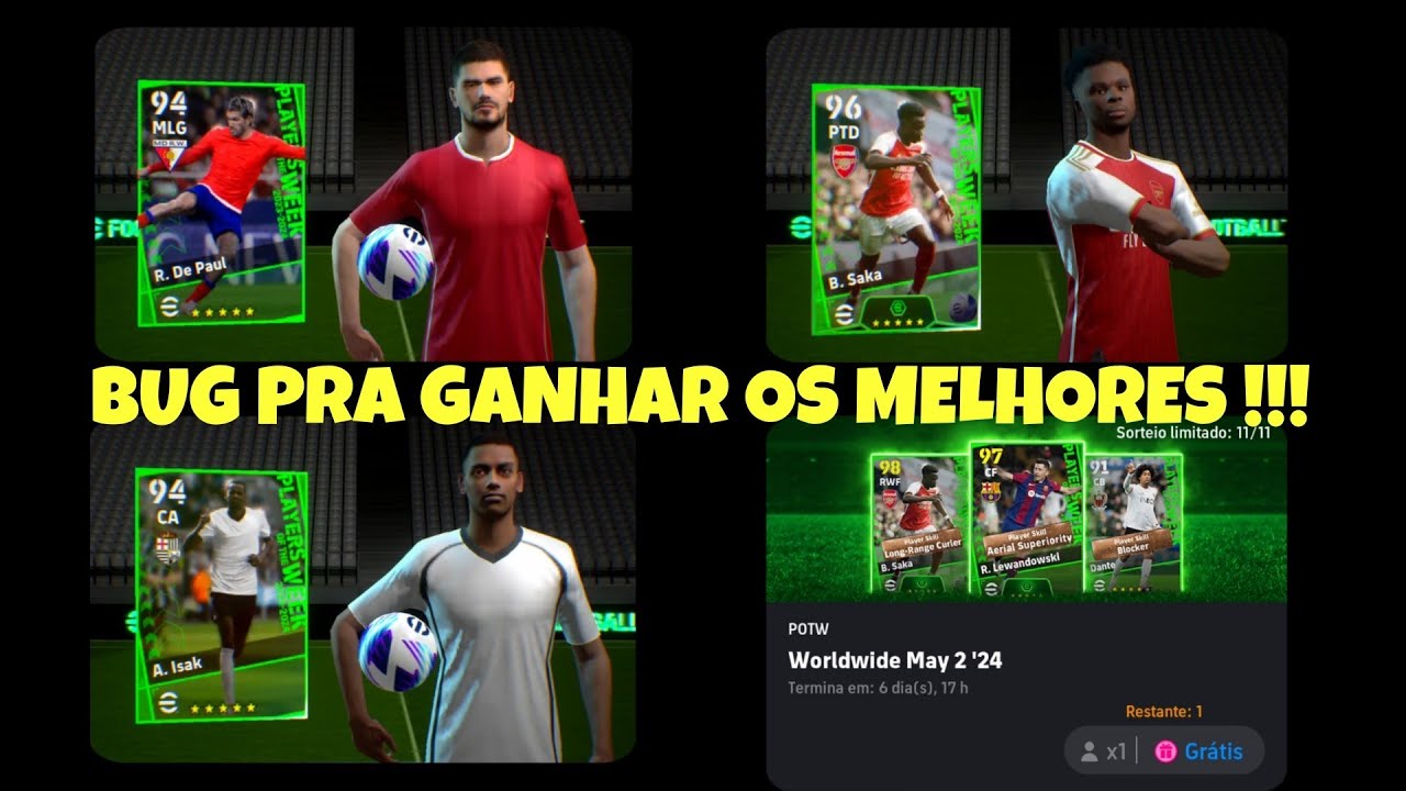 BUG PRA GANHAR Saka, Isak e R. de Paul do Potw Worldwide no EFOOTBALL 2024 MOBILE - YouTube