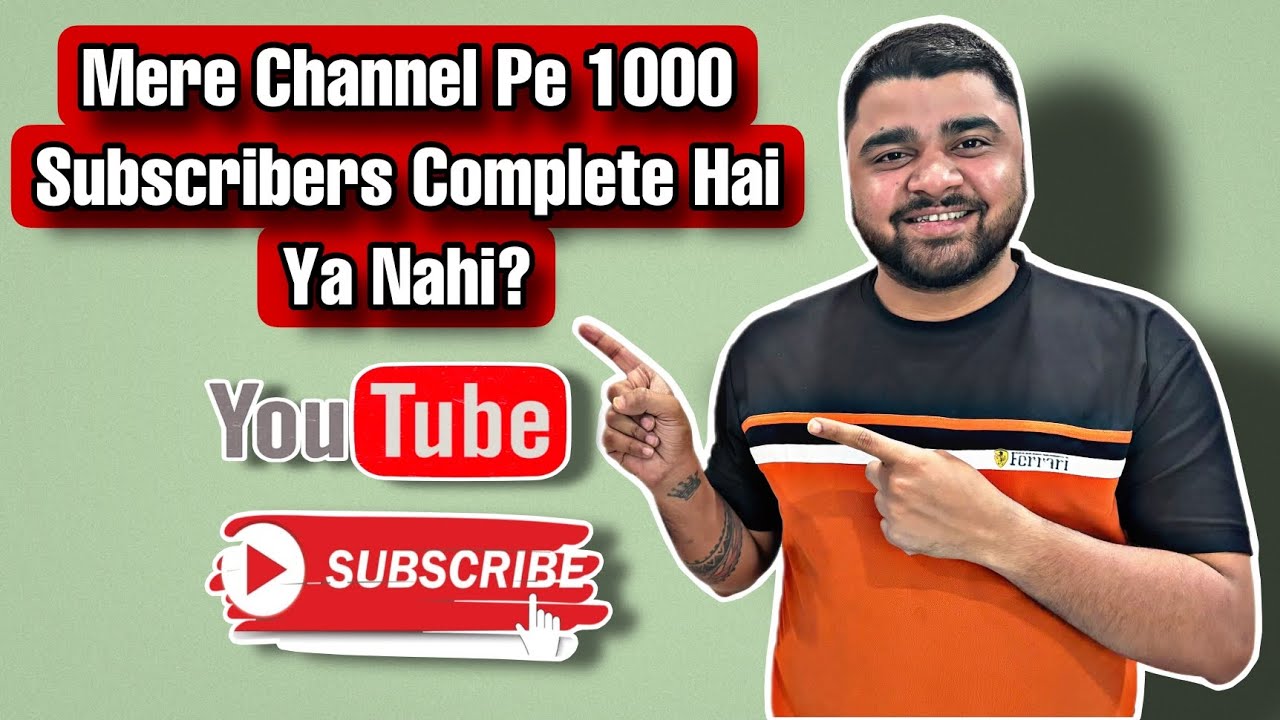 Mere Channel Pe 1000 Subscribe Complete Hai Ya Nahi?🤔 - YouTube