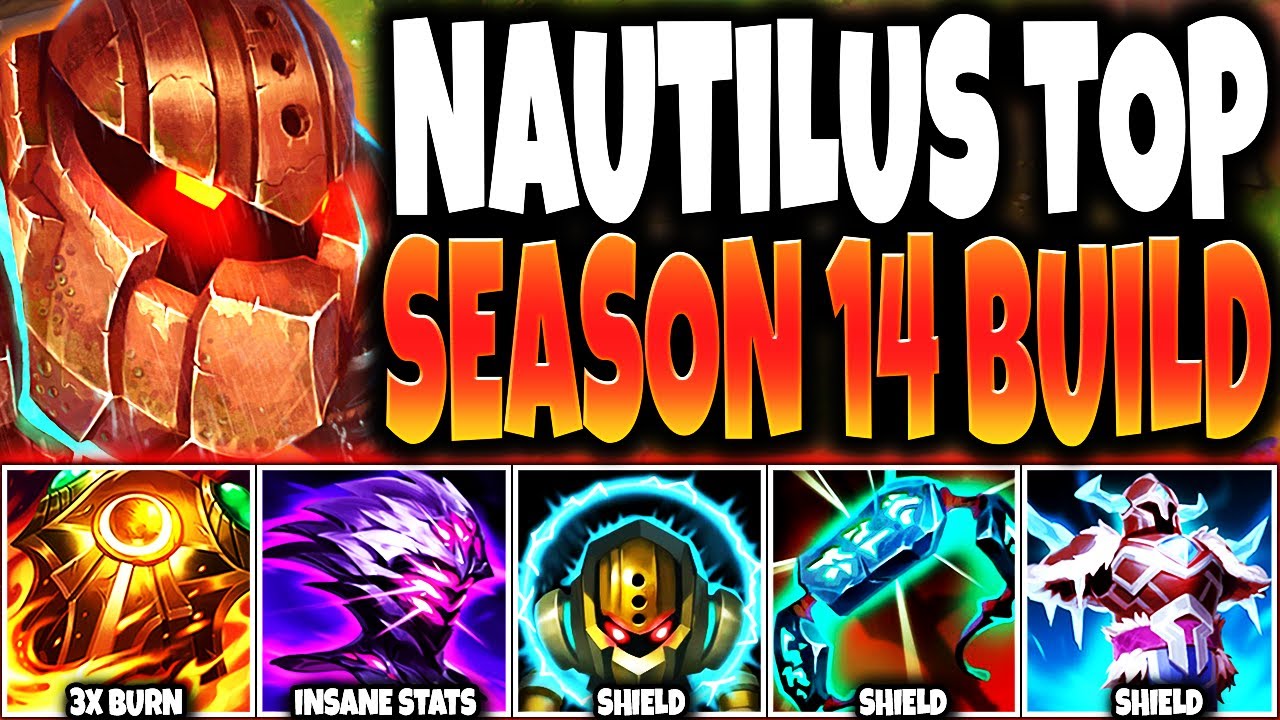 Testing the Limits of My Season 14 Nautilus Top Lane ULTRA 3x SHIELD ...