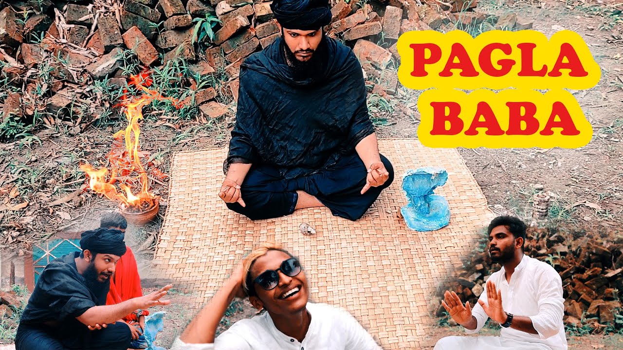Pagla Baba || পাগলা বাবা II Bangla Funny Video II The Bekar Peoples ...