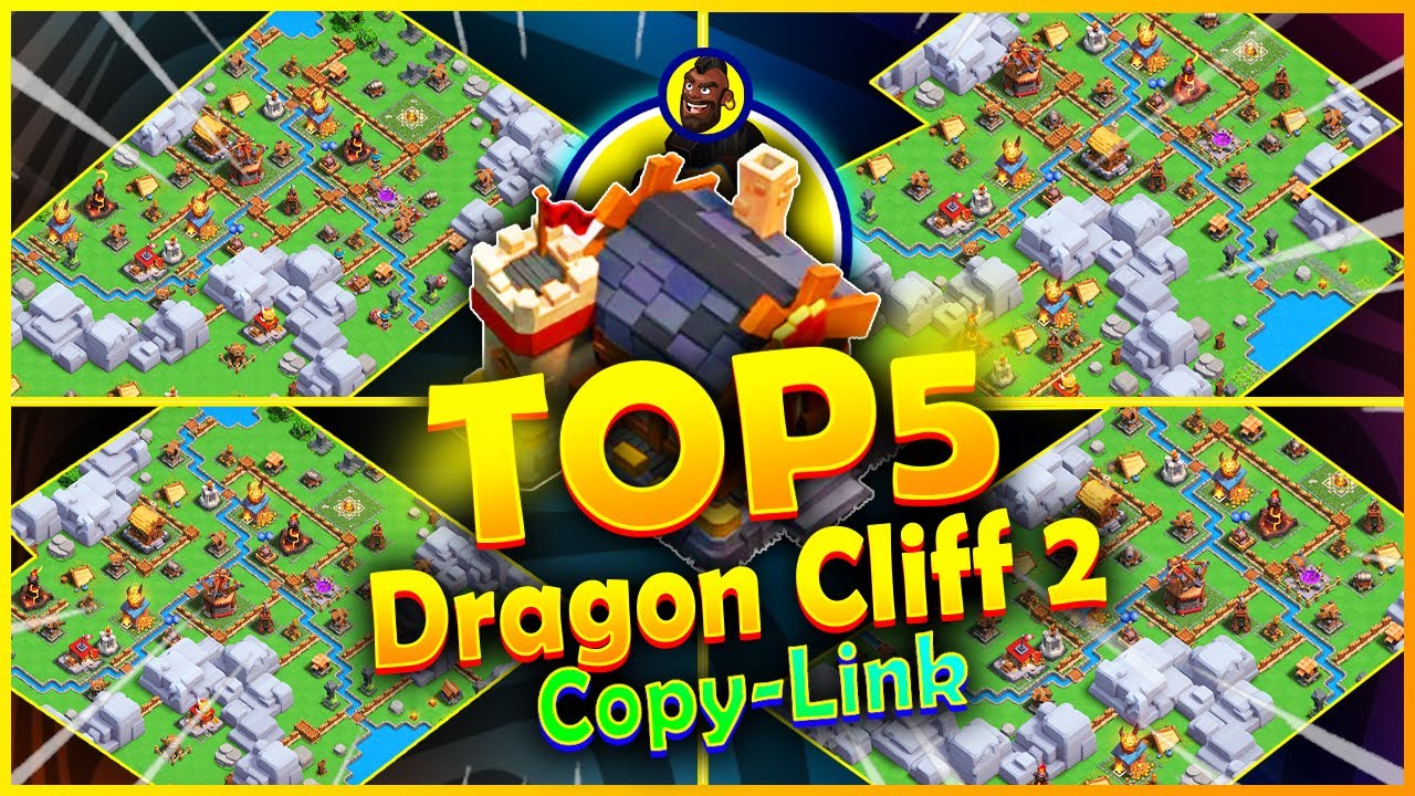 TOP 5 Dragon Cliffs Level 2 Bases COPY Links, Clash of Clans - YouTube