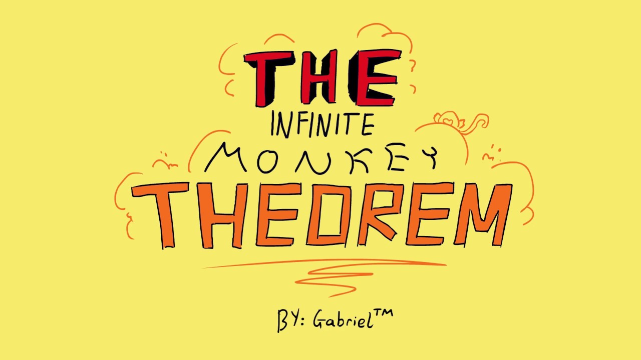 The Infinite Monkey Theorem (podcast bit) - YouTube