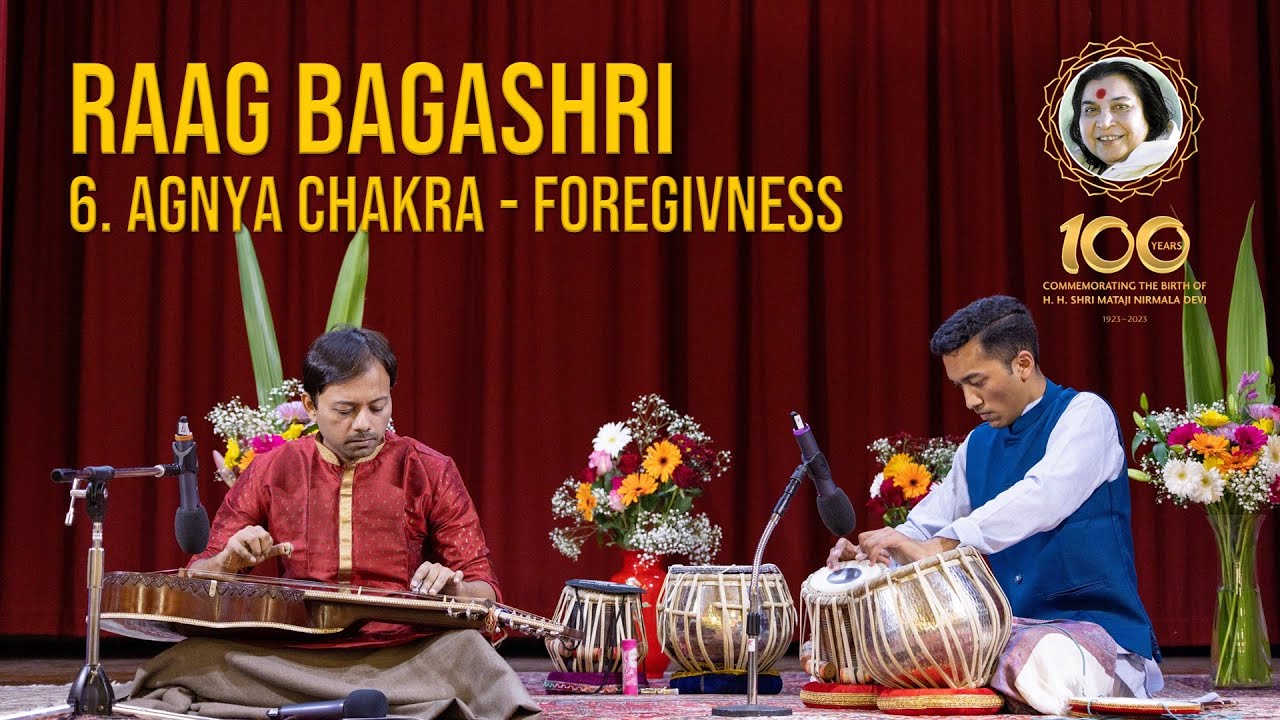 Raag Bagashri | 6. Agnya Chakra - Forgiveness | Rhitom and Sahil ...