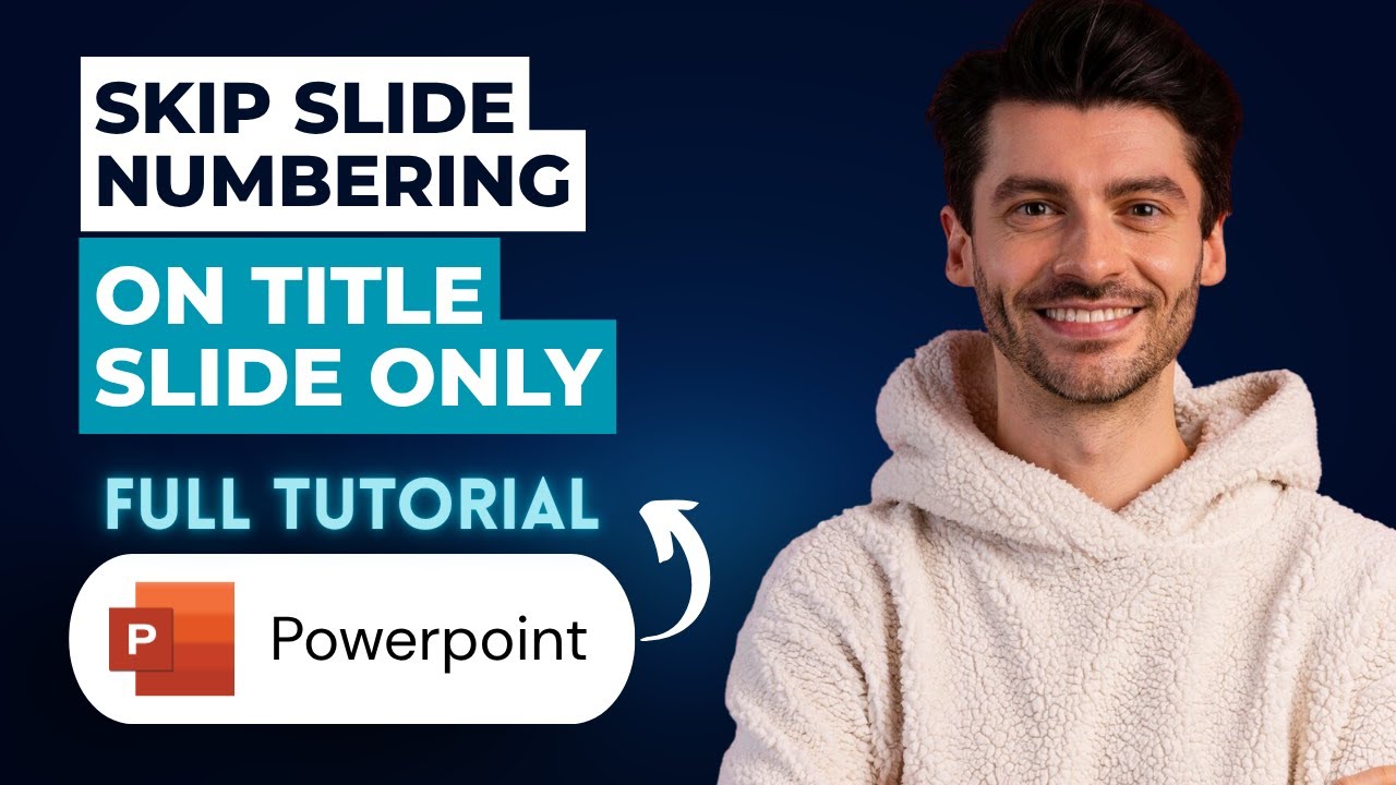 How to Skip Slide Numbering on the Title Slide Only in PowerPoint [2026 ...