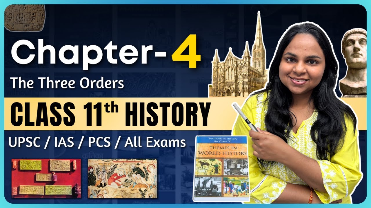 Class 11 NCERT History Chapter 4 | The Three Orders: Feudalism, Clergy ...