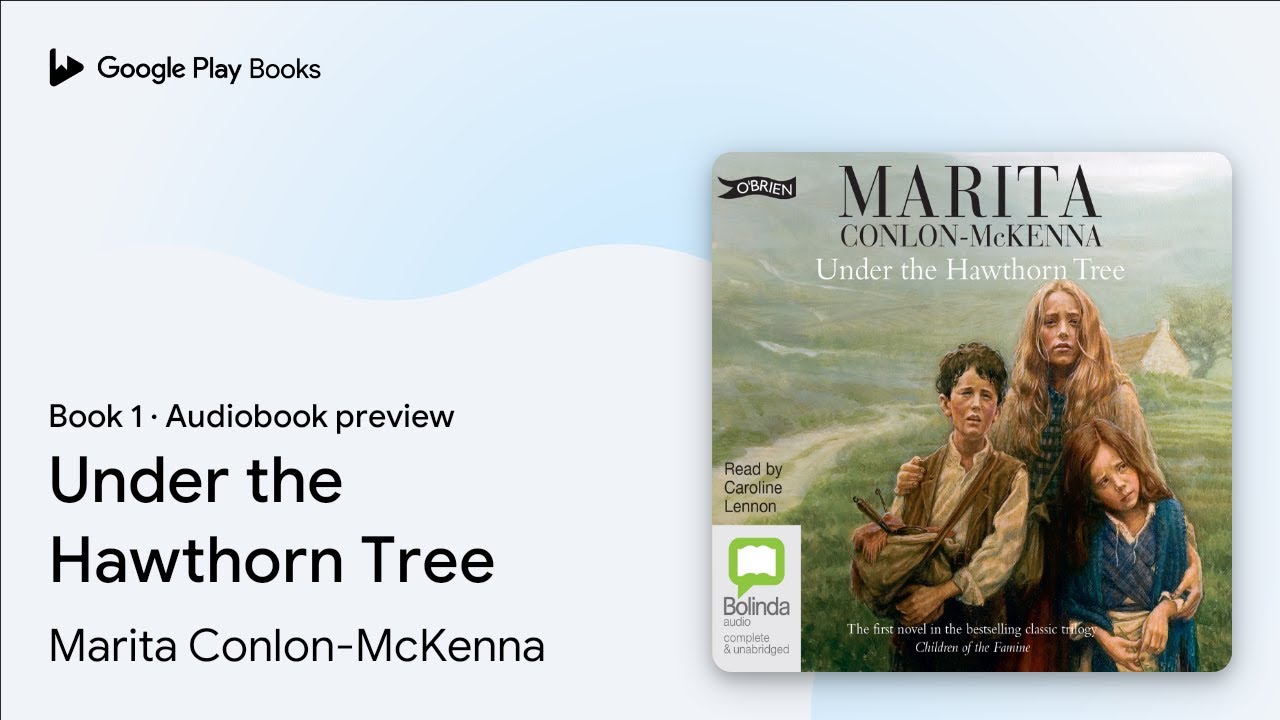 Under the Hawthorn Tree Book 1 by Marita Conlon-McKenna · Audiobook ...