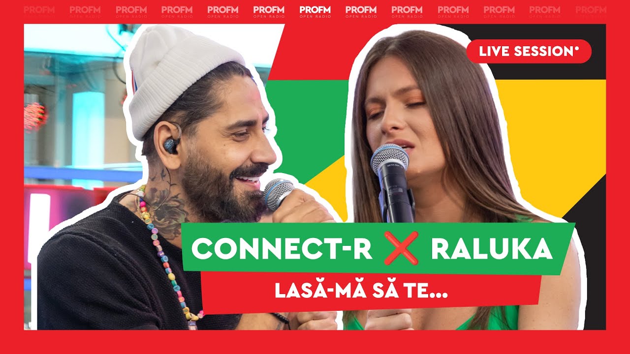 Connect R Raluka Las Mă Să Te Profm Live Session Youtube