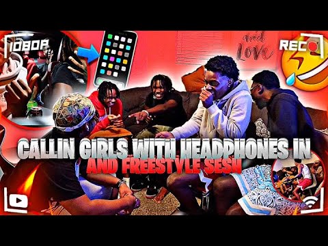 CALLIN GIRLS WITH HEADPHONES IN🤣& FREESTYLE SHEESH😮‍💨 - YouTube