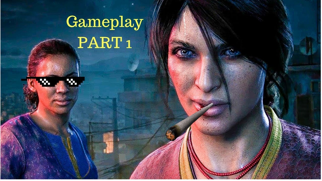 Look at dat ASS! Uncharted: The Lost Legacy | Walkthrough Part 1 - YouTube