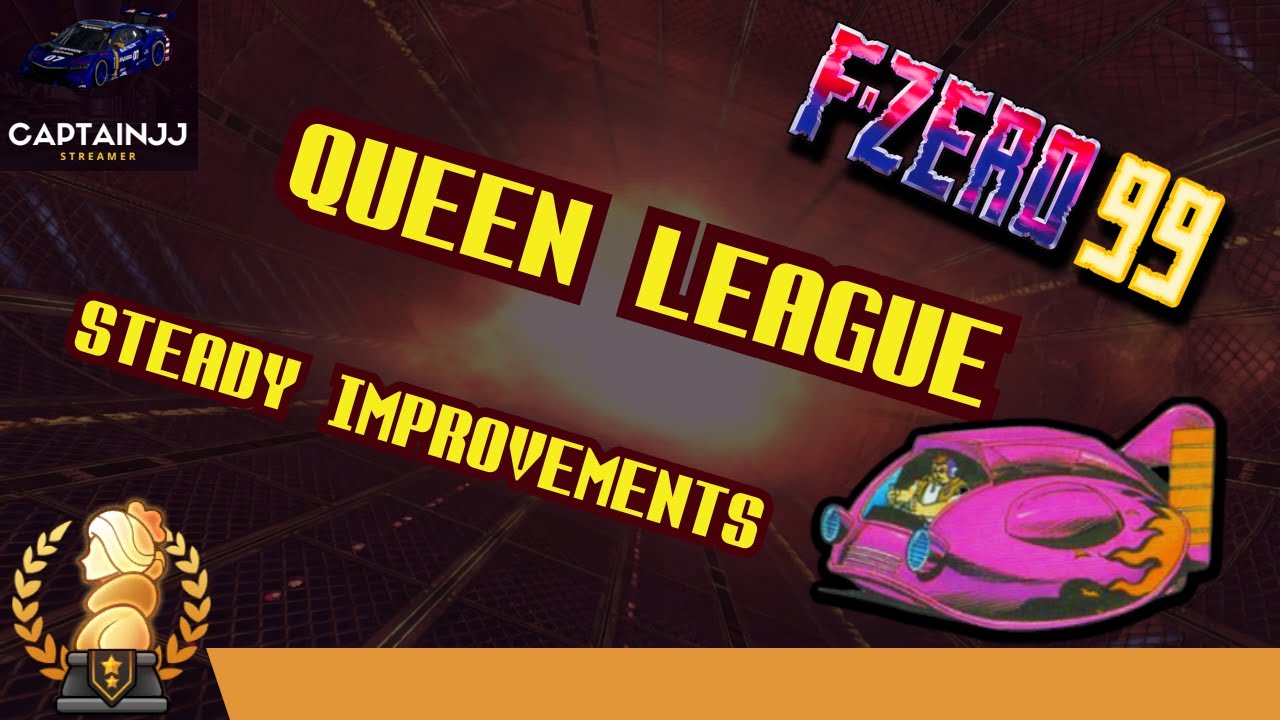 F-Zero 99: Steady Improvement in Queen League - YouTube