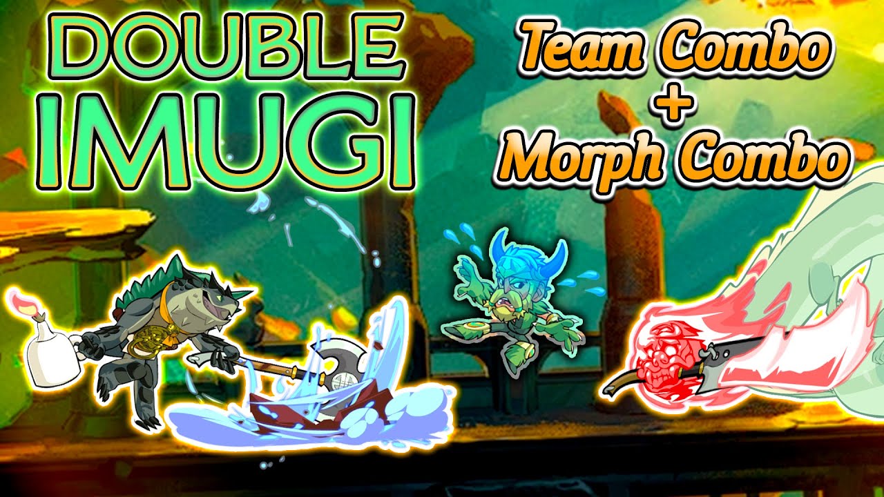 Double IMUGI Team Combo & Morph Combo! (Brawlhalla) - YouTube