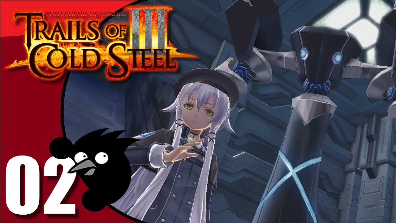 Let's play: Trails of Cold Steel 3: Ep02 - Class VII's trial at Einhell ...