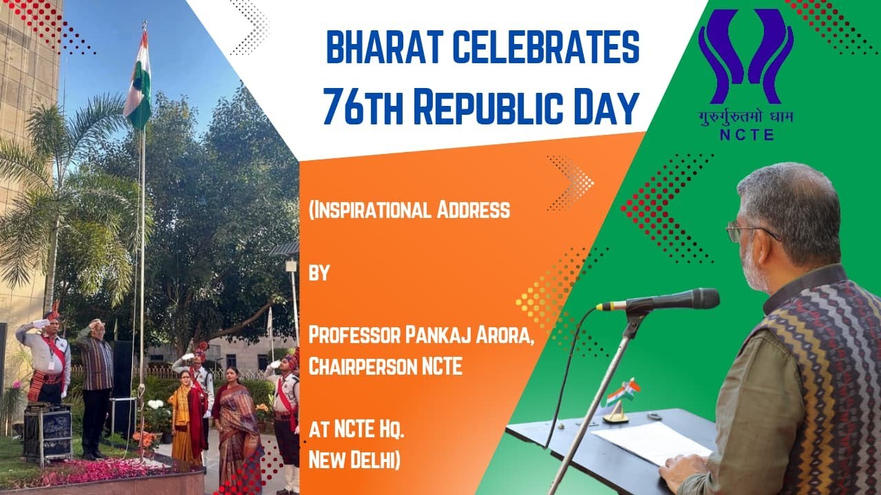 Professor Pankaj Arora, Chairperson NCTE addresses on #RepublicDay 26th ...