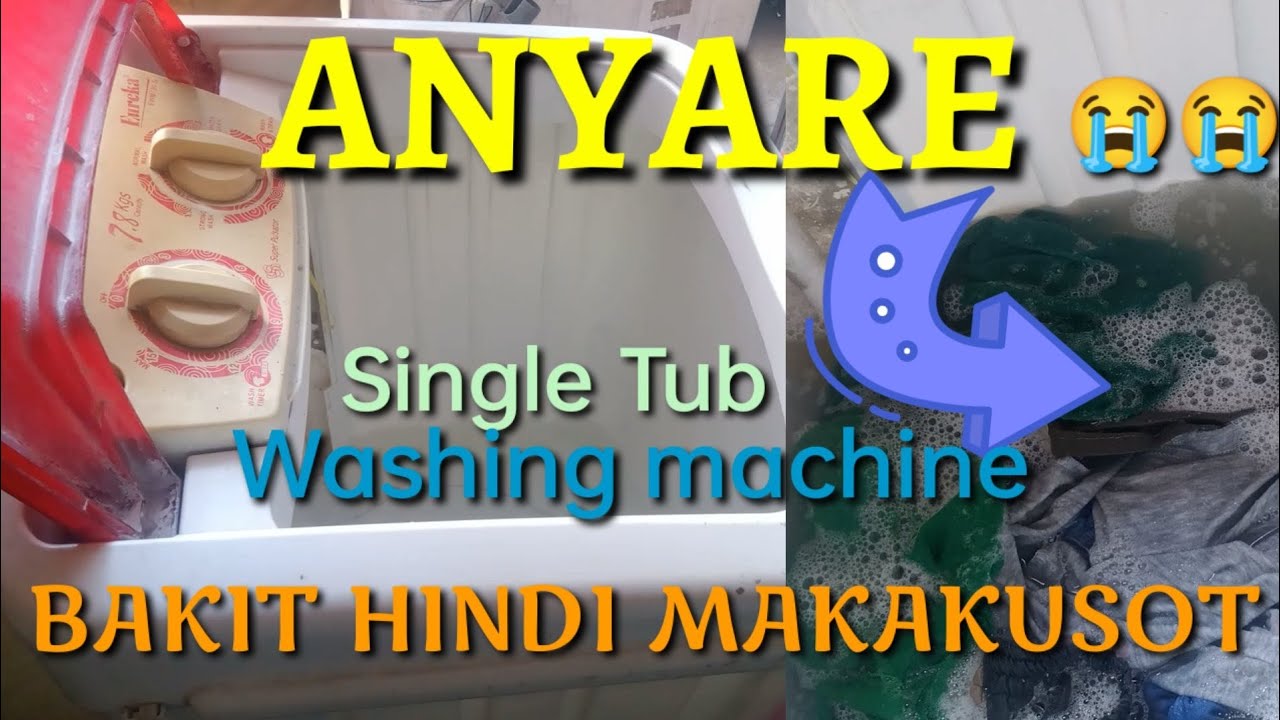 BAKIT MAHINA ANG IKOT NG WASHING MACHINE|SINGLE TUB WASHING MACHINE ...