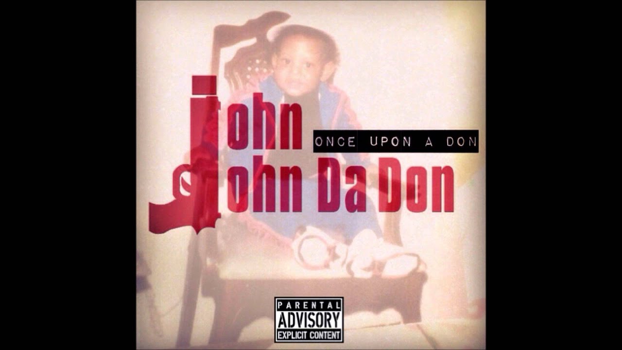 JOHN JOHN DA DON - PRODUCT OF THE HILL - YouTube