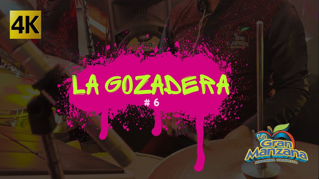 Marimba Orquesta La Gran Manzana - La Gozadera # 6 4K - YouTube Music