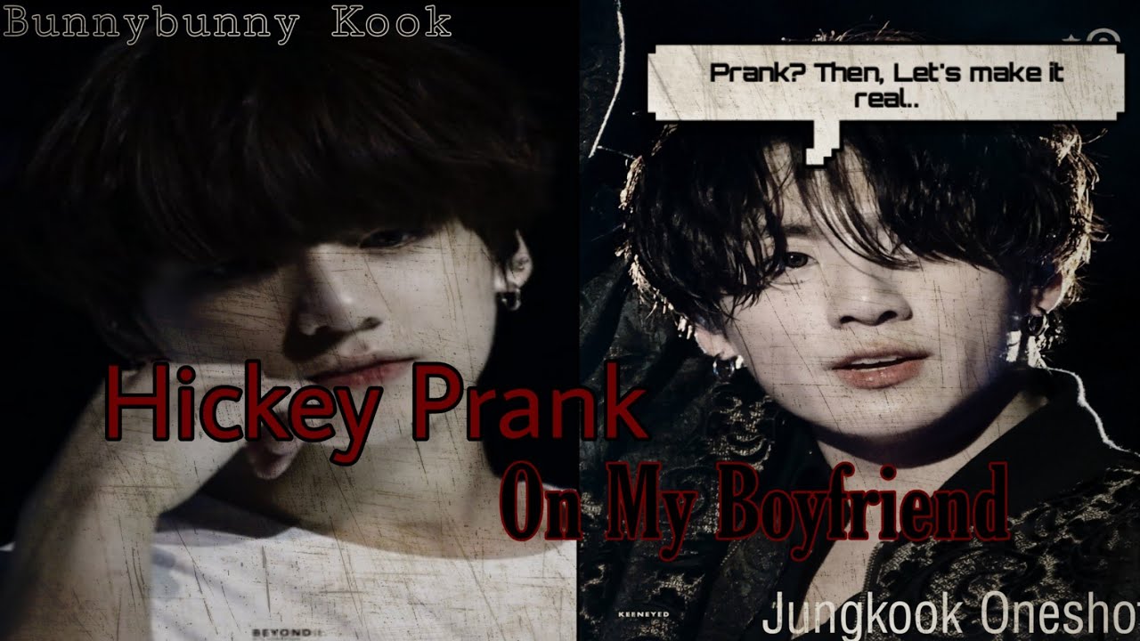 Hickey Prank On My Boyfriend || Jk One Shot (Read Desc) - YouTube