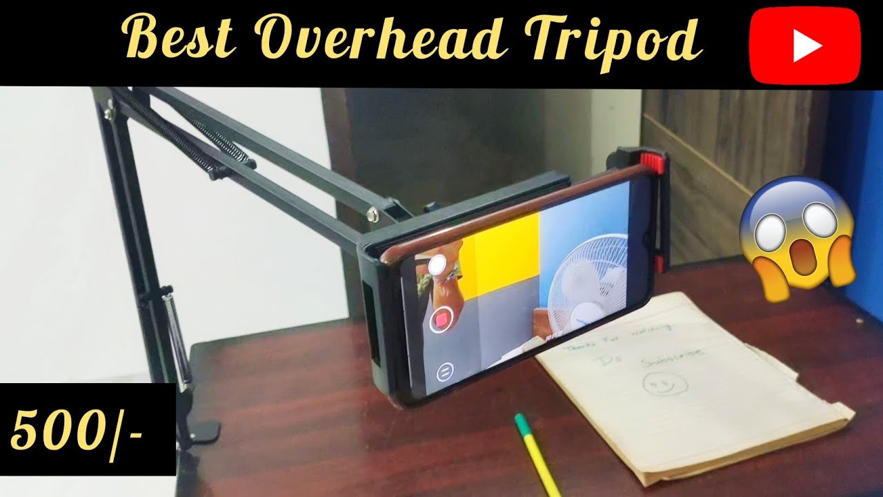 Mobile Stand For Drawing video | Best Tripod For OverHead Videos - YouTube