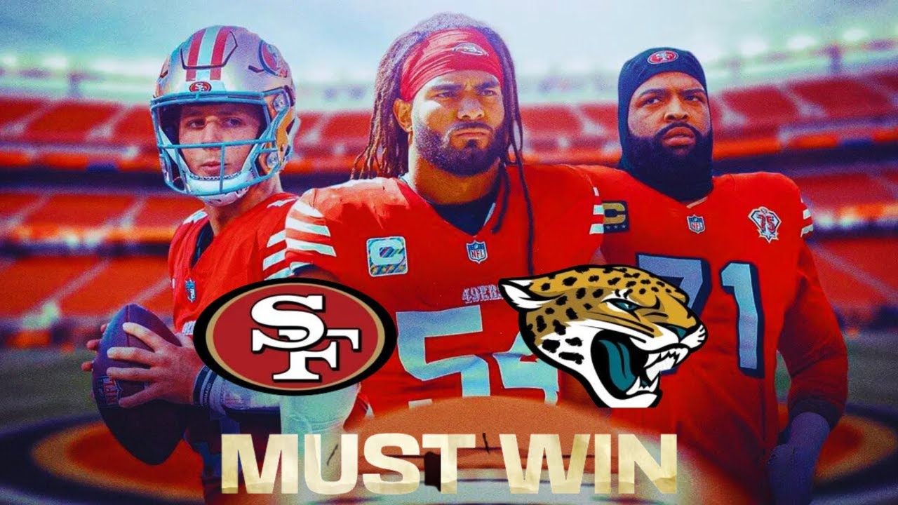 The San Francisco 49ers Must Beat The Jacksonville Jaguars - YouTube