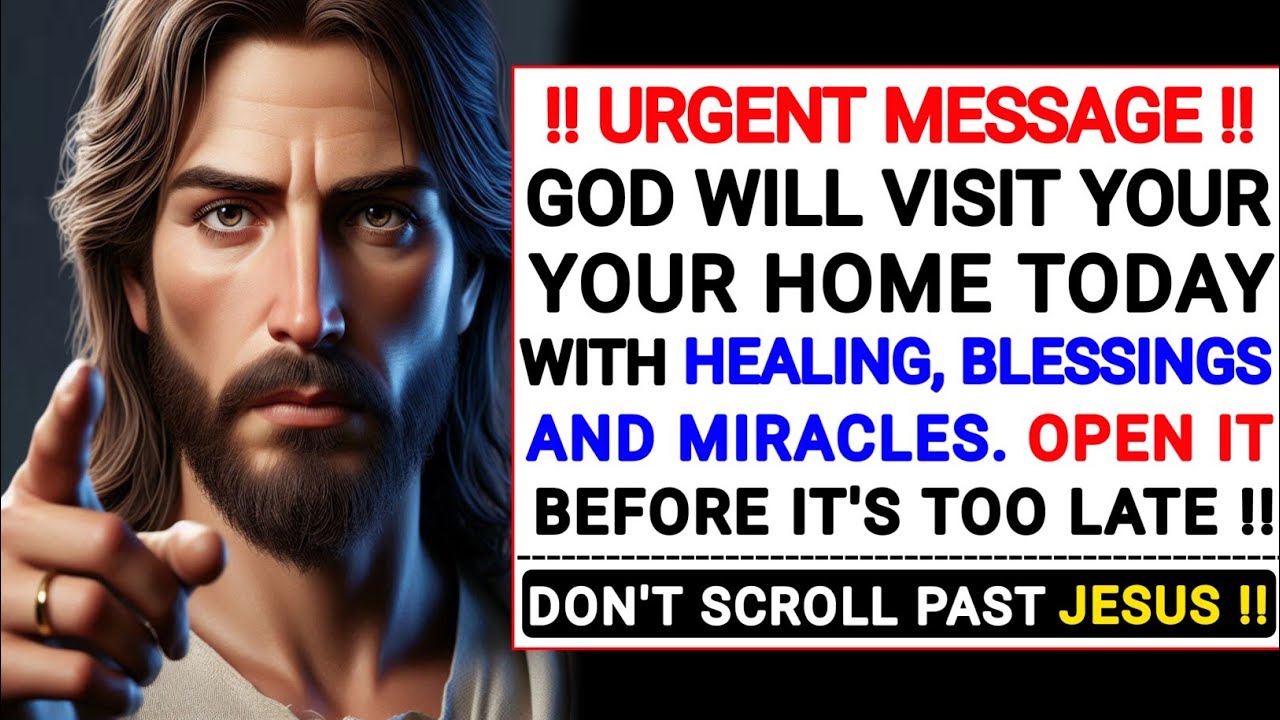 🛑 GOD SAYS: OPEN IT, BEFORE IT'S TOO LATE !! | GOD MIRACLES TODAY | #god #jesus - YouTube