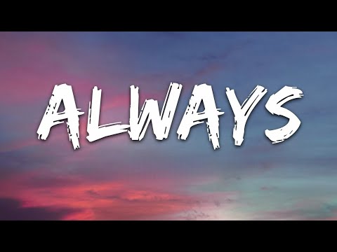Always Song Lyrics - YouTube