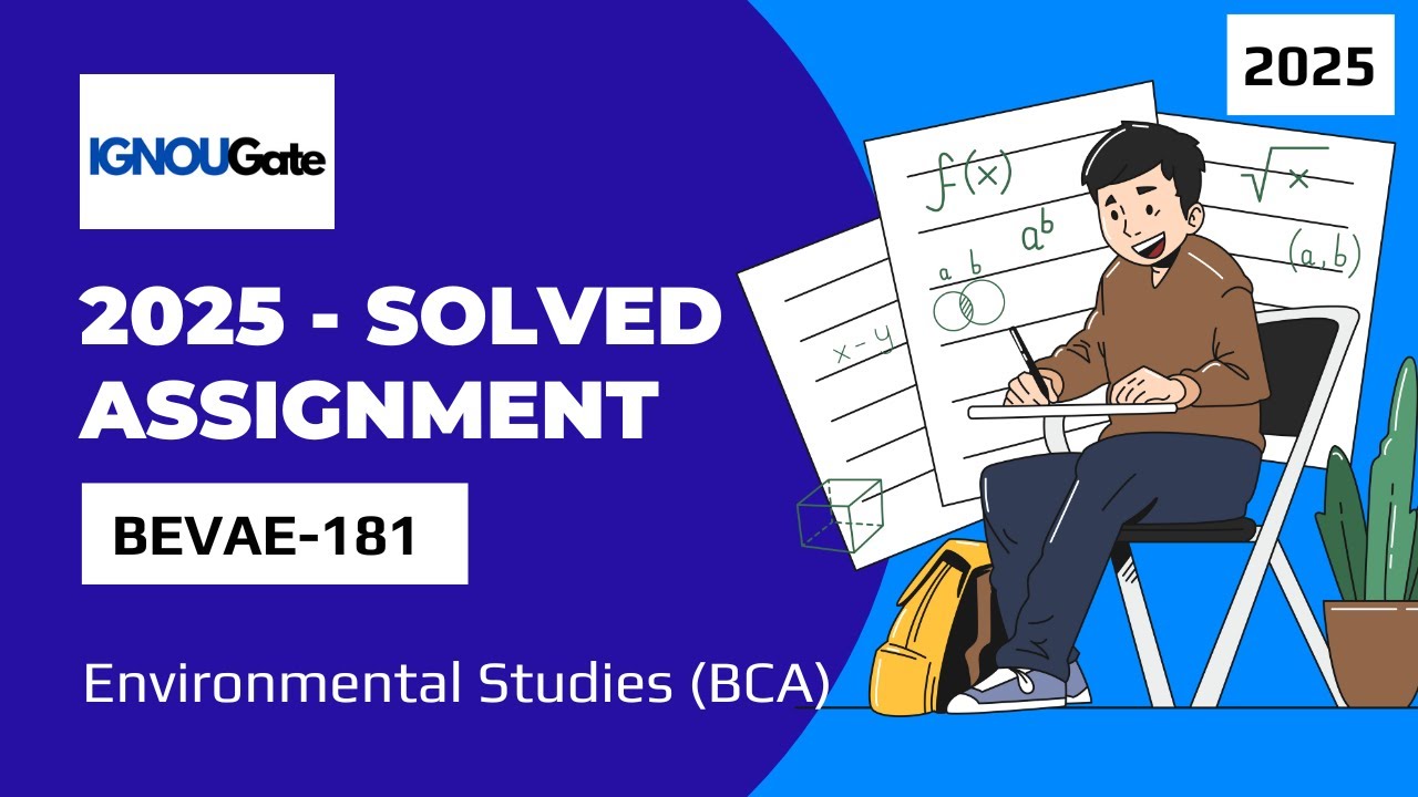 BEVAE-181 Solved Assignment 2025 | IGNOU BCA Assignment Solutions ...
