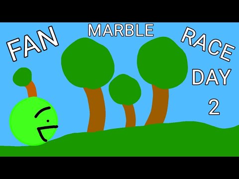 Fan Marble Race Day 2 - YouTube