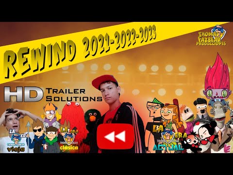 REWIND [2021 -2023] | TRÁILER DEFiNITIVO | por Thomas Fazbear producciones - YouTube