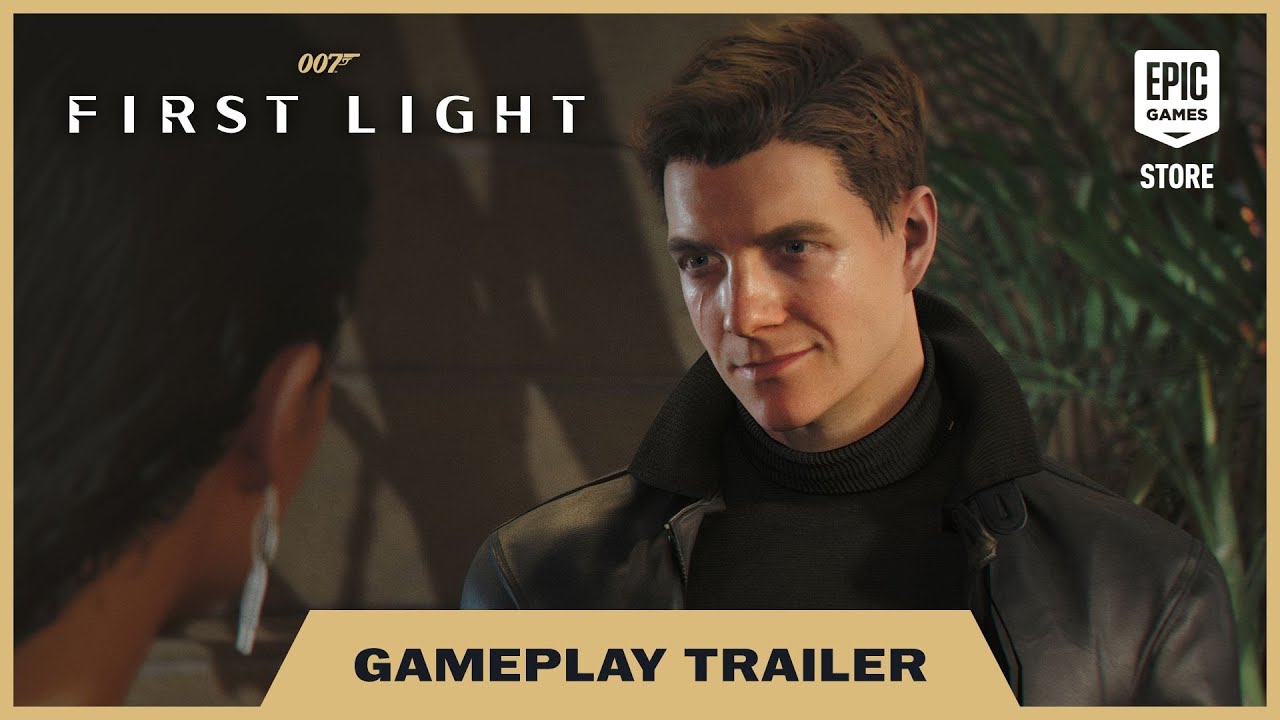 007 First Light | Gameplay Trailer - YouTube