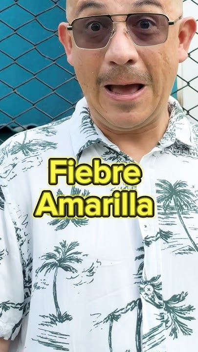 Fiebre amarilla 💉 💛 #FiebreAmarilla #Comedia #Shorts #YouTubeShorts # ...