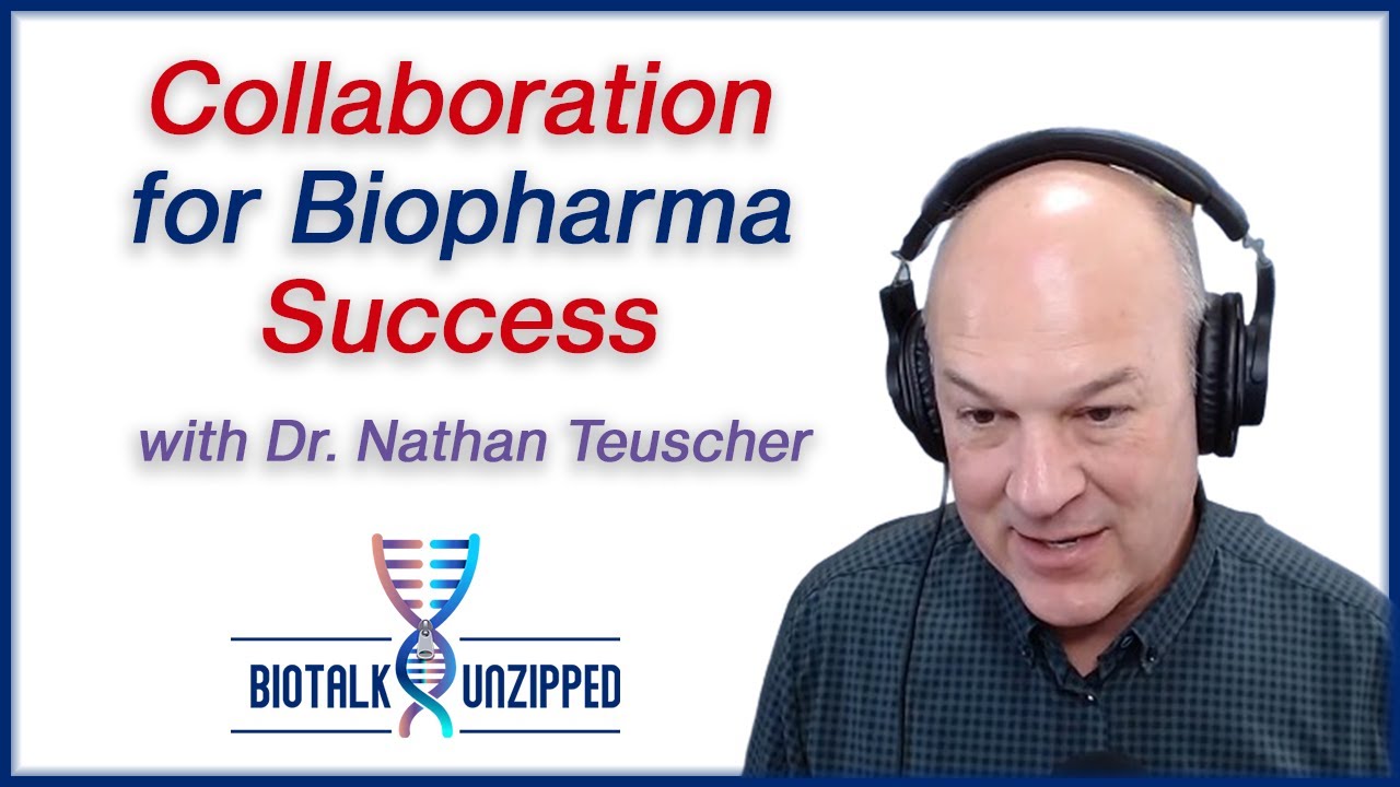 Collaborating for Innovation: Biopharma Success with Dr. Nathan ...