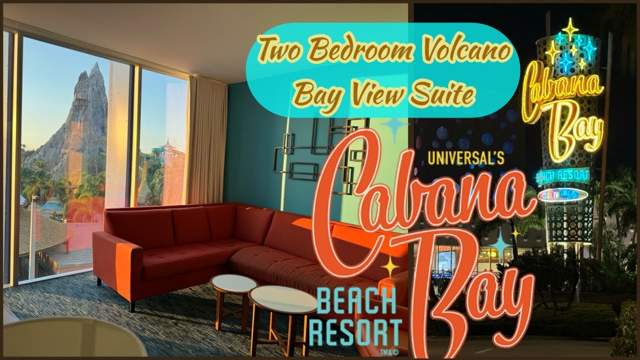 Cabana Bay Two Bedroom Suite Beachside Tower and Resort Tour - YouTube