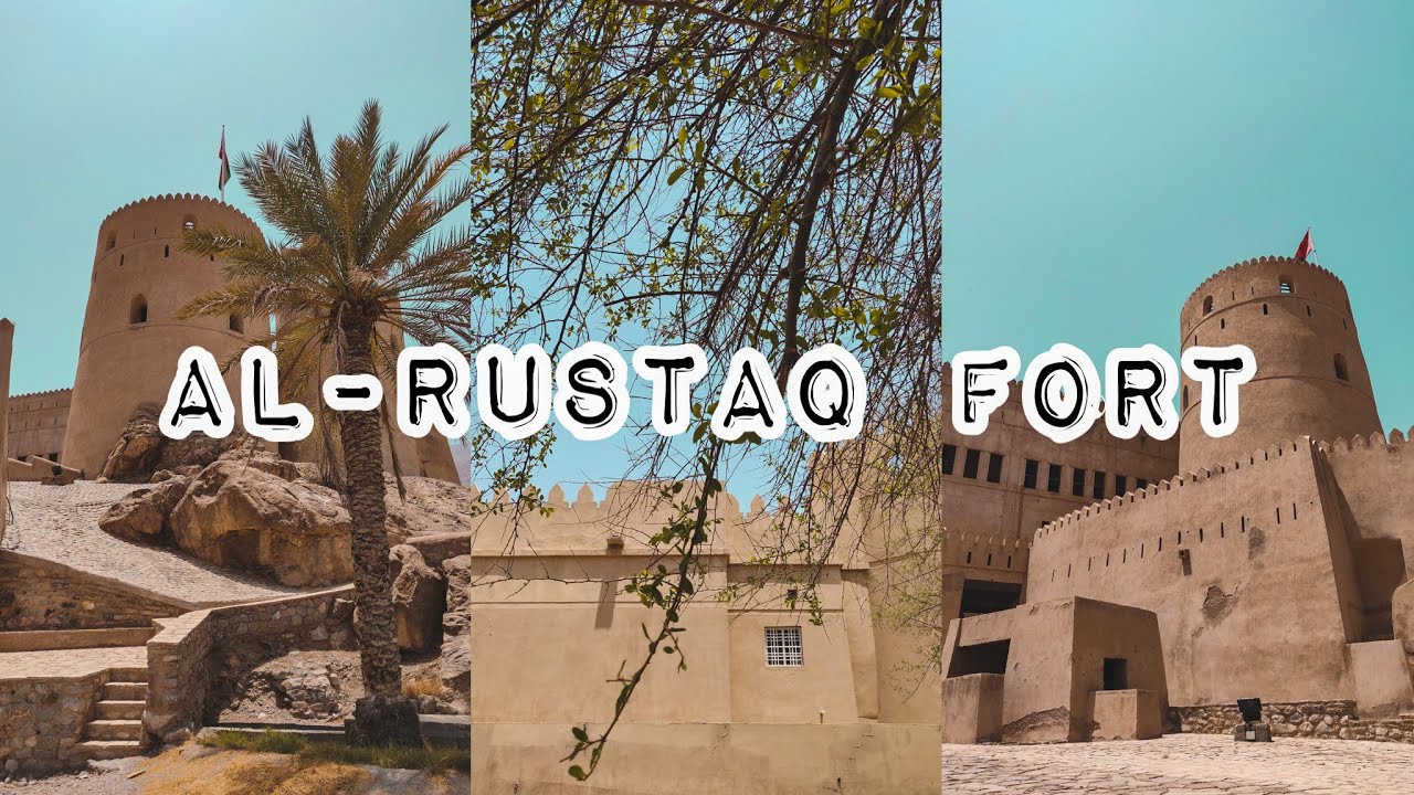 AL-RUSTAQ FORT / OMAN || ASHCAPTURE - YouTube