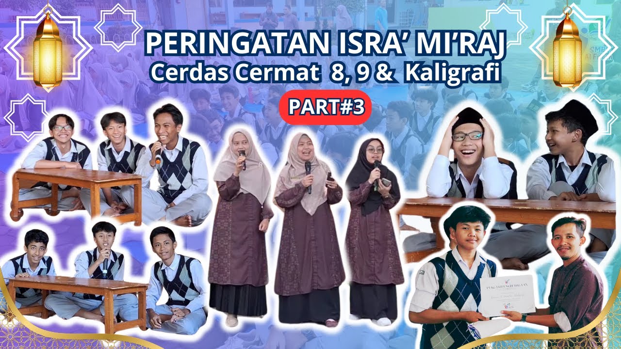 🕌Peringatan Isra' Mi'raj 2024 Part3 | SMPIT Al Fitrah - YouTube