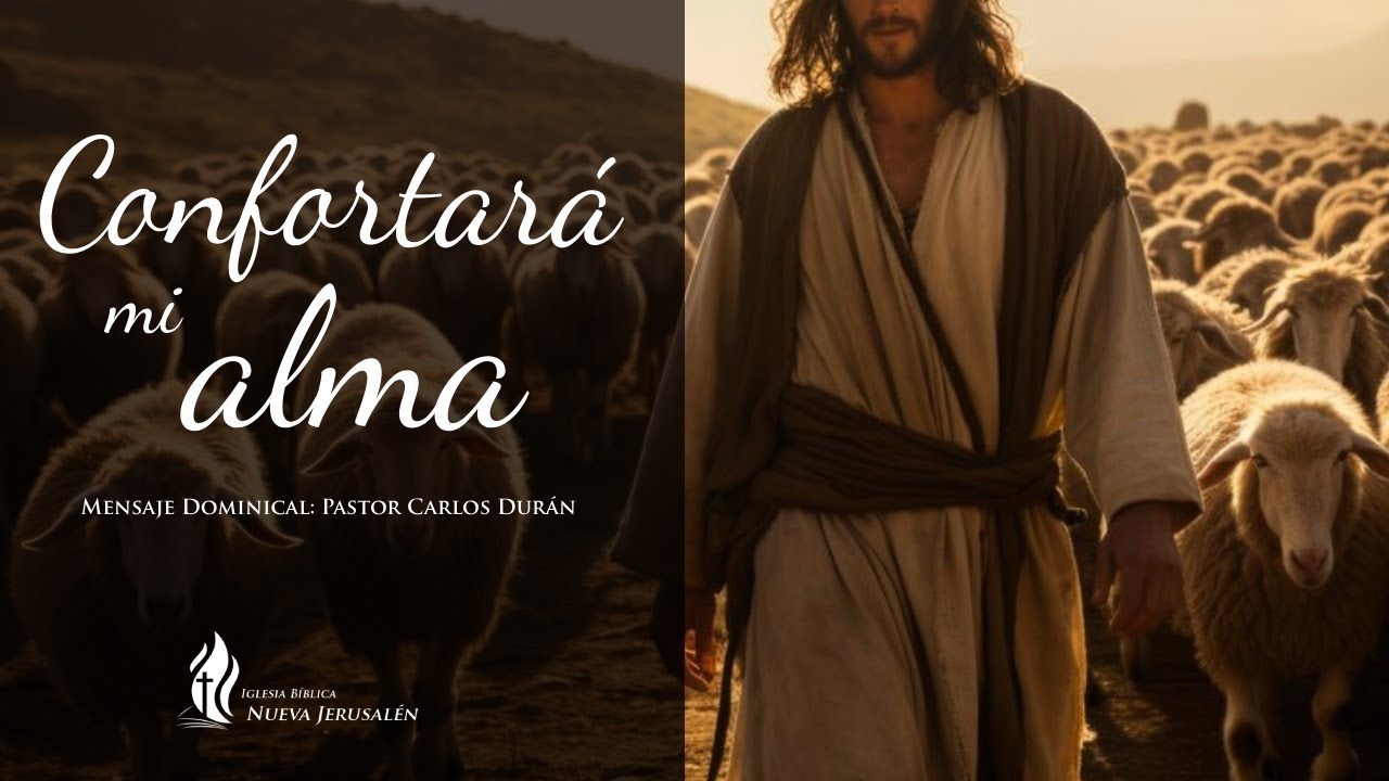 IBNJ || Confortará mi alma - Pastor Carlos Durán - YouTube