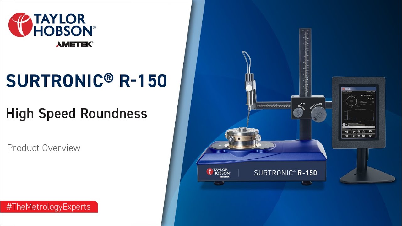 High Speed Roundness Measurement | Surtronic® R-150 | Product Overview ...