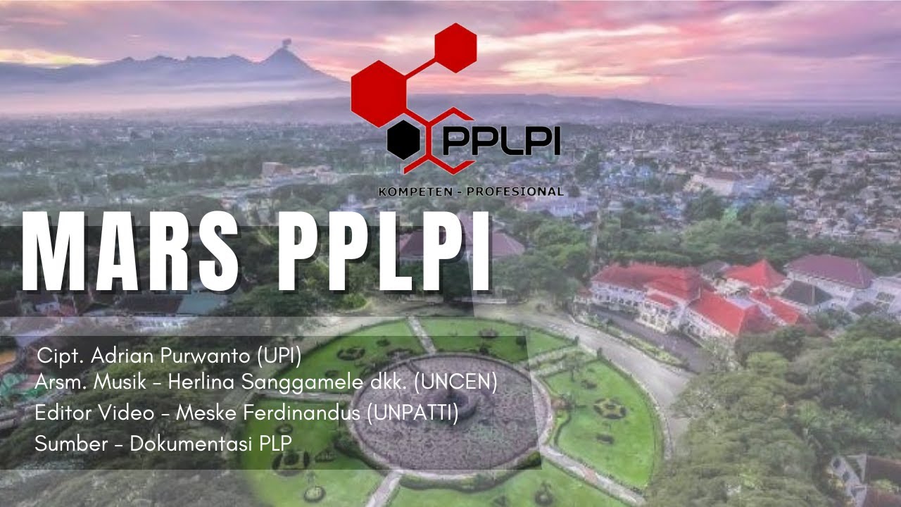 MARS PPLPI || Dokumentasi dari Teman-Teman PLP seluruh Indonesia - YouTube