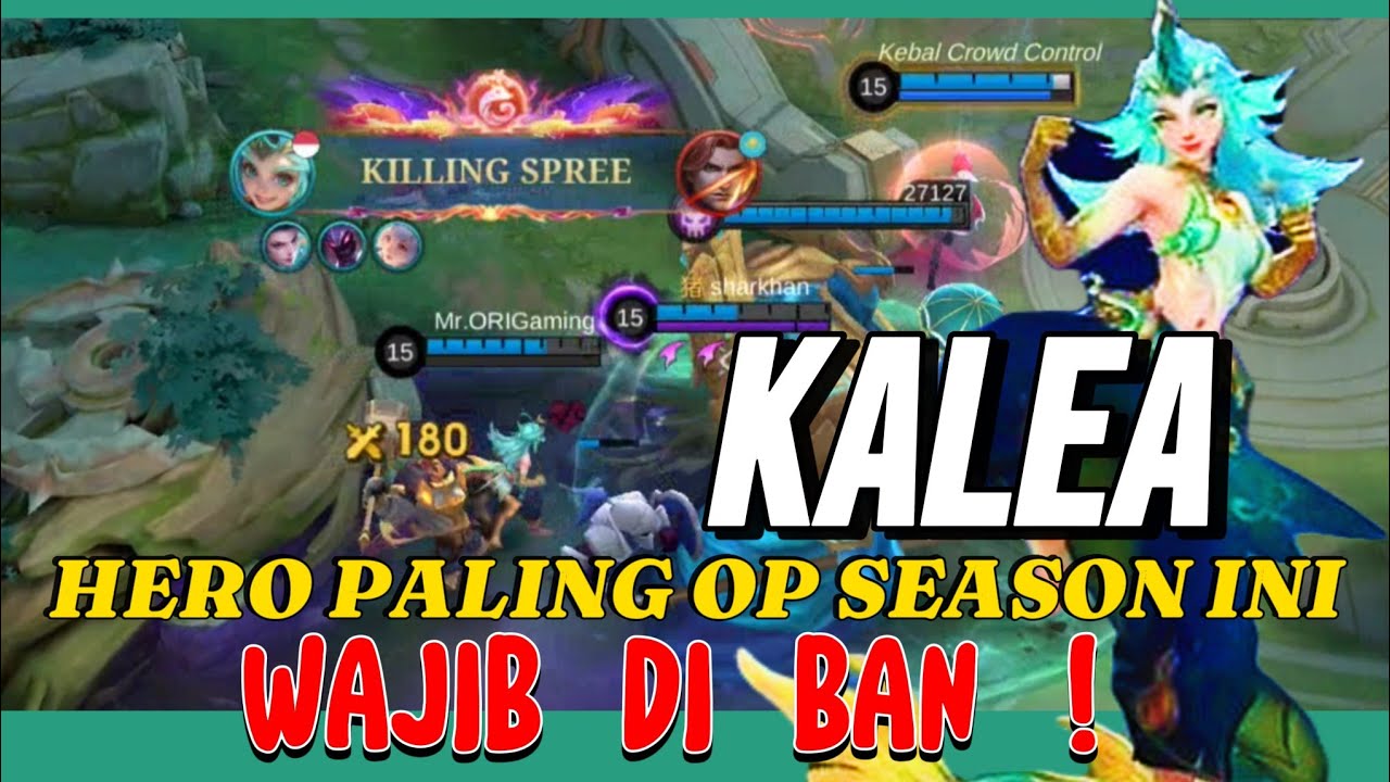 HERO KALEA TERBARU DI MOBILE LEGENDS BISA UNTUK SEMUA LANE - YouTube