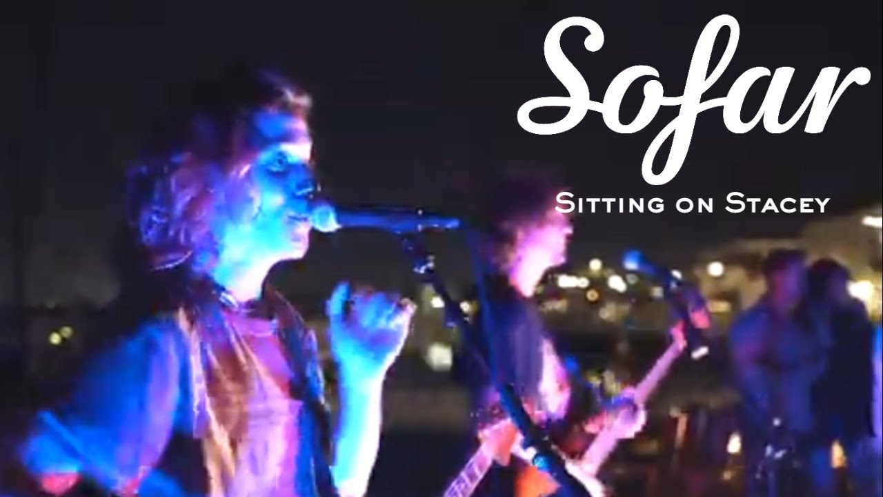 Sitting on Stacy - California | Sofar San Diego - YouTube